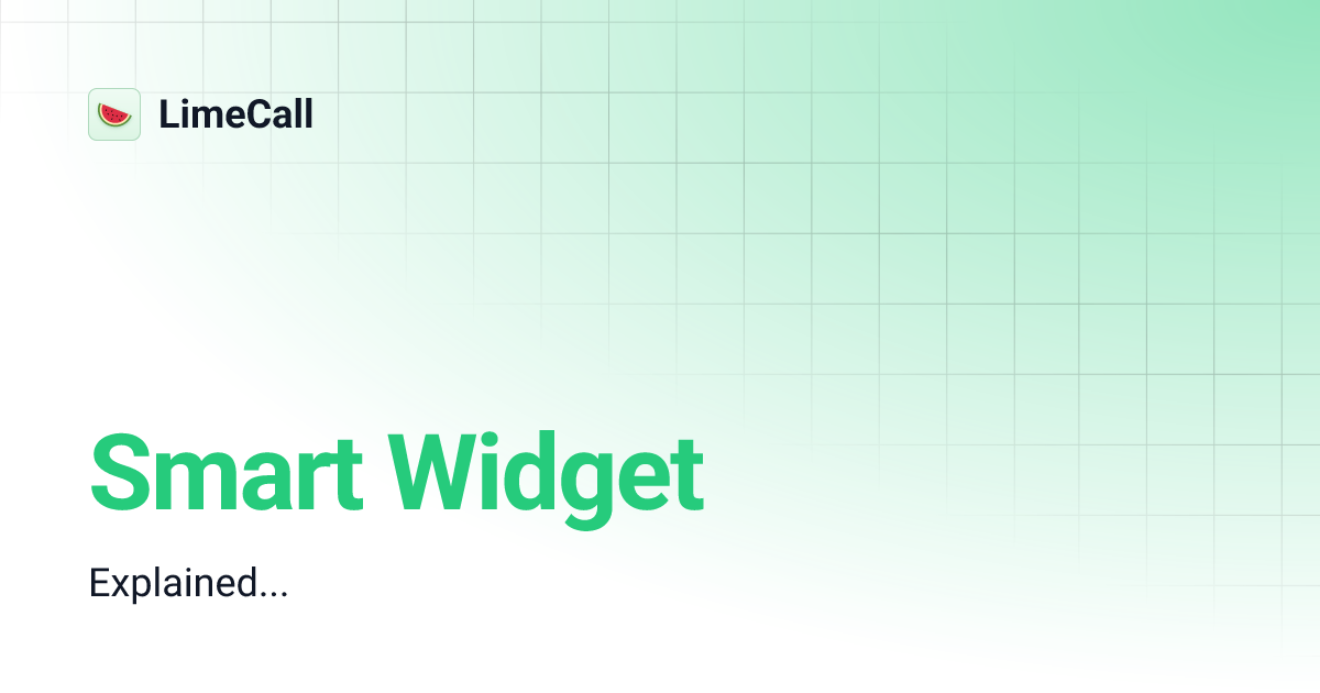 Smart Widget | LimeCall