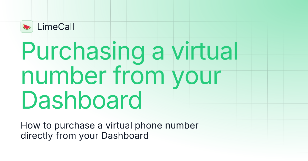 Purchasing a virtual number from your Dashboard | LimeCall