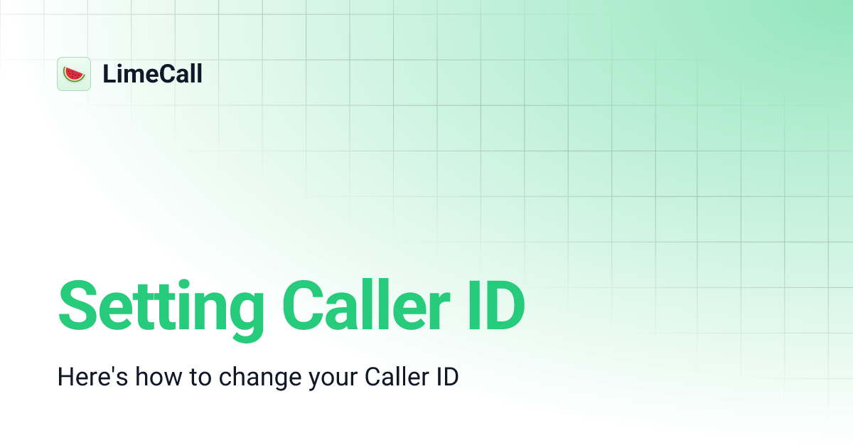 Setting Caller ID | LimeCall