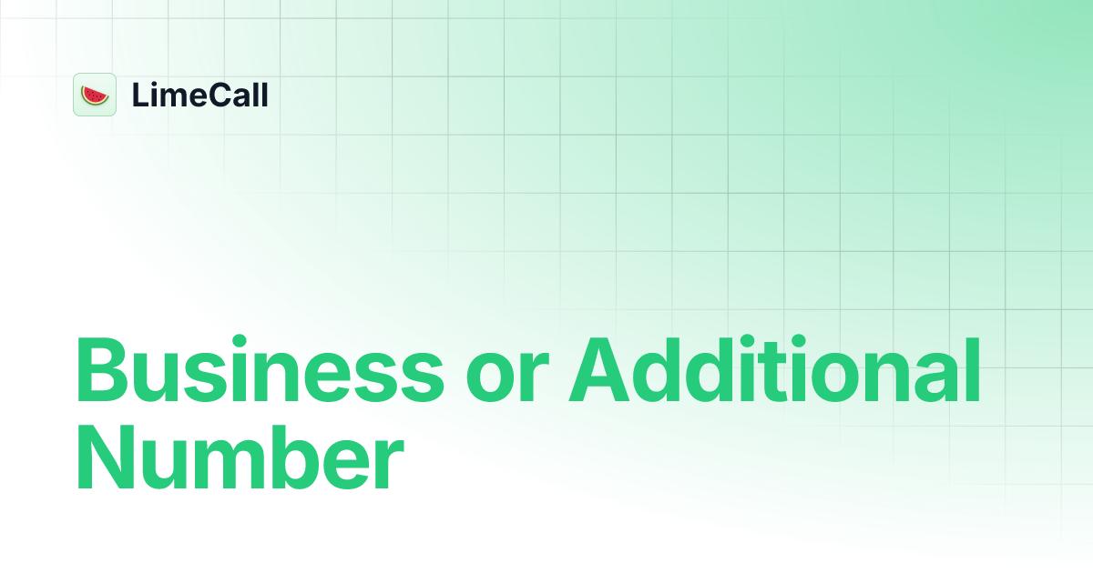 Business or Additional Number | LimeCall