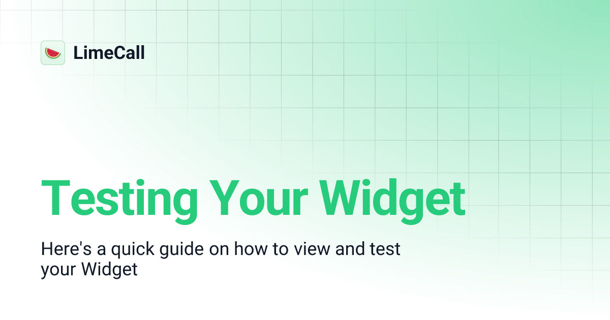 Testing Your Widget | LimeCall