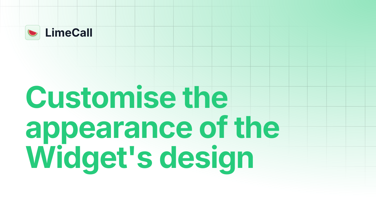 Customise the appearance of the Widget's design | LimeCall