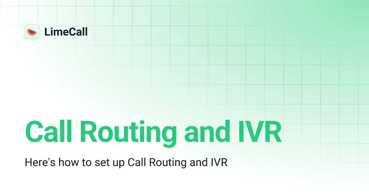 Call Routing and IVR | LimeCall